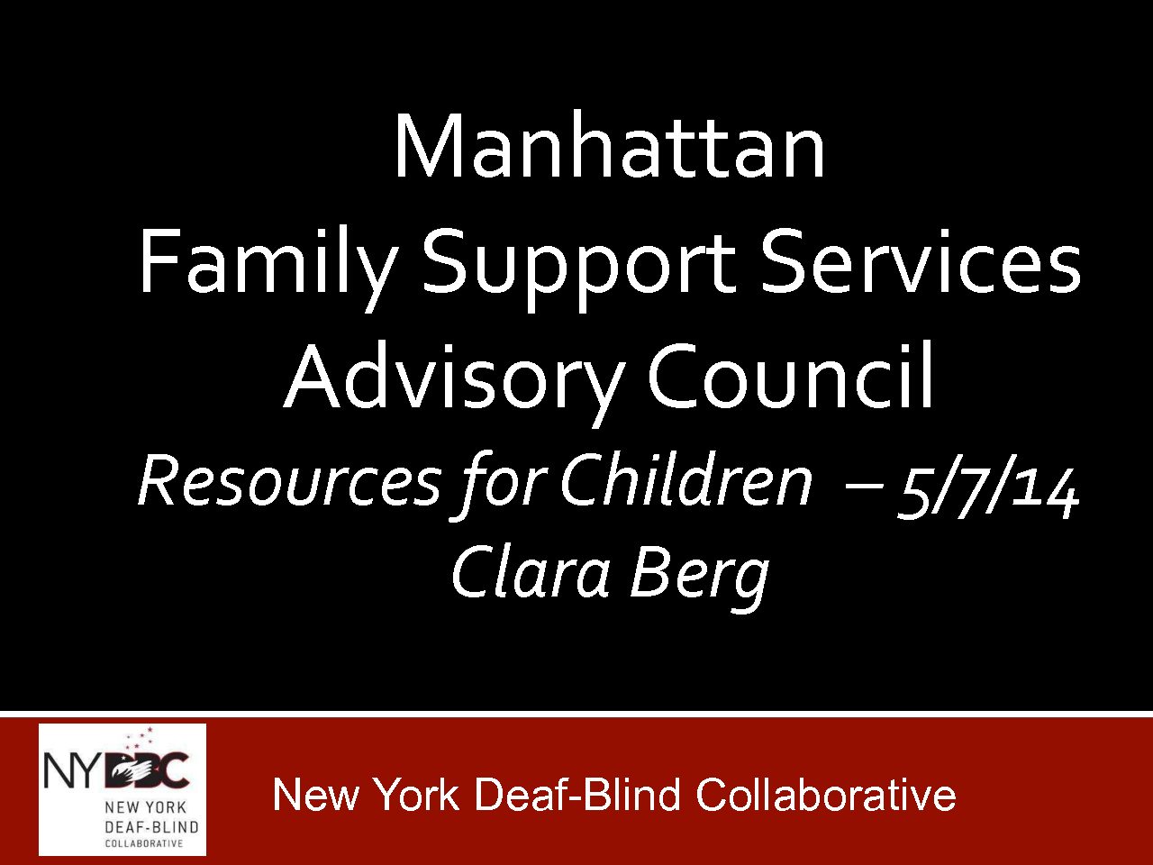 Clara Berg ppt 14 - Manhattan DD Council